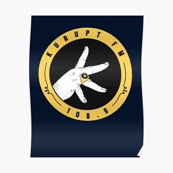 "Kurupt FM Logo " Poster for Sale by myungthimc | Redbubble
