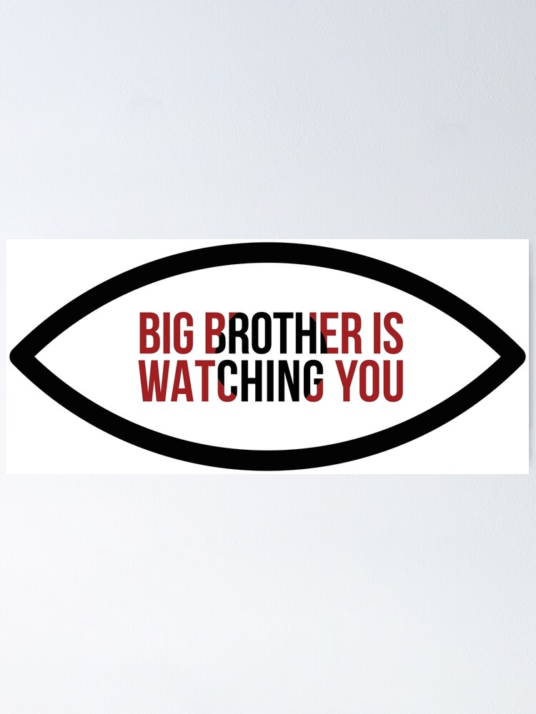 "Big Brother is Watching You Sticker Design" Poster for Sale by ...