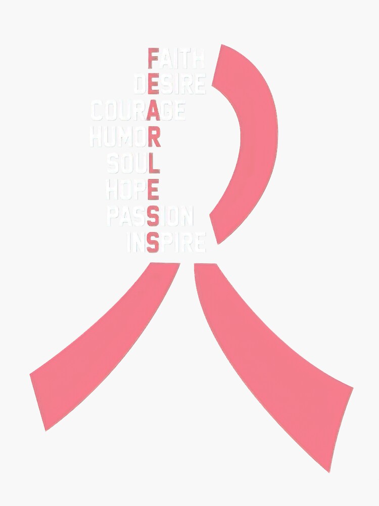 "Breast Cancer Fearless Faith Desire Courage Humor Soul Hope Passion Inspire Pink Ribbon Breast ...