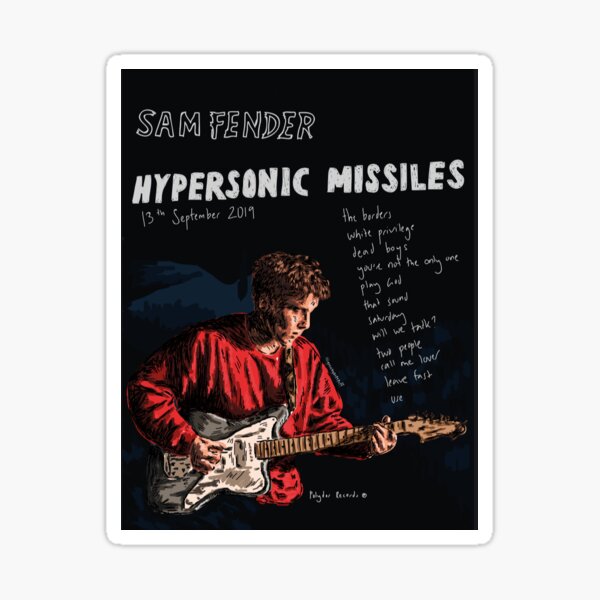 "Sam Fender - Hypersonic Missiles Poster" Sticker for Sale by ...