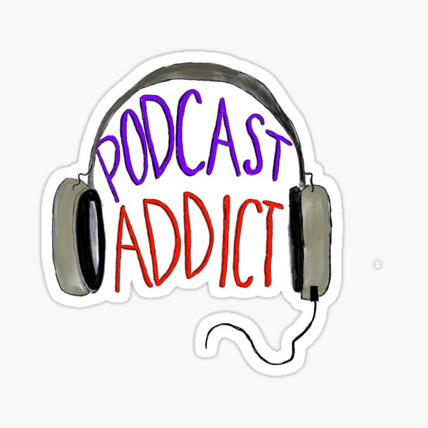 Podcast Addict Gifts & Merchandise | Redbubble