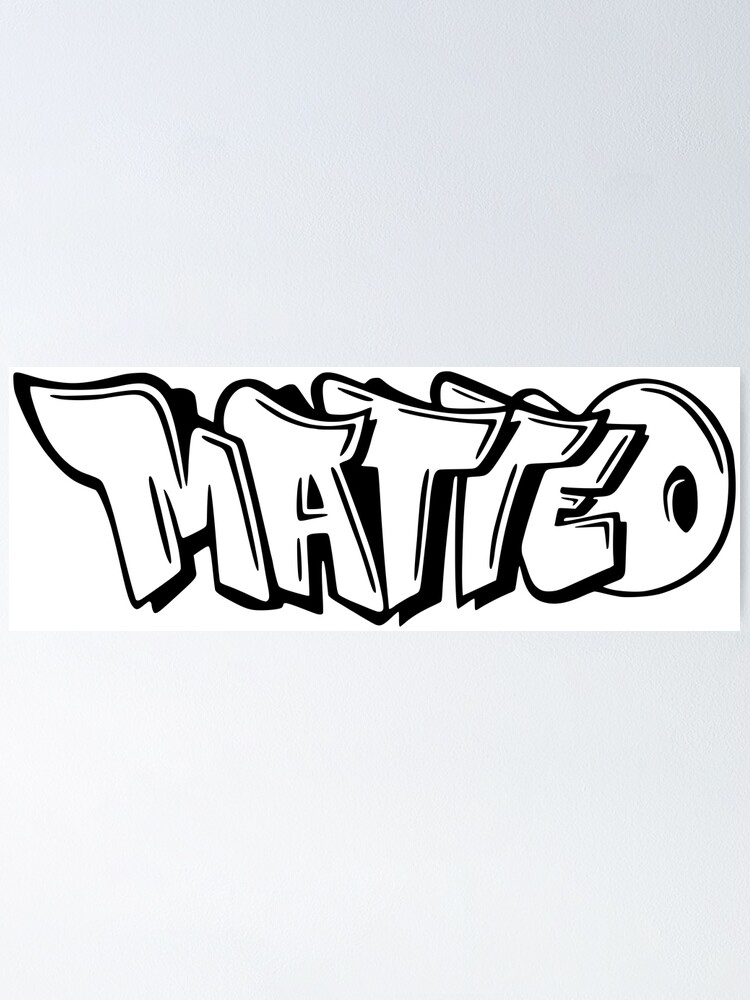 "Matteo - Graffiti Name Design" Poster for Sale by NameThatShirt ...