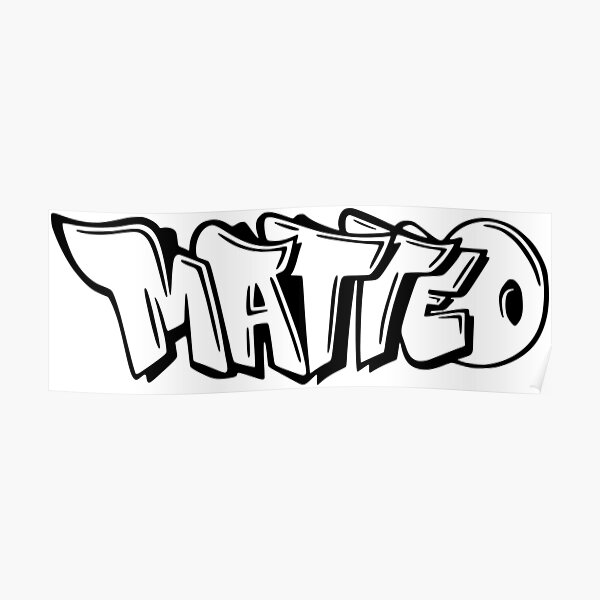 "Matteo - Graffiti Name Design" Poster for Sale by NameThatShirt ...
