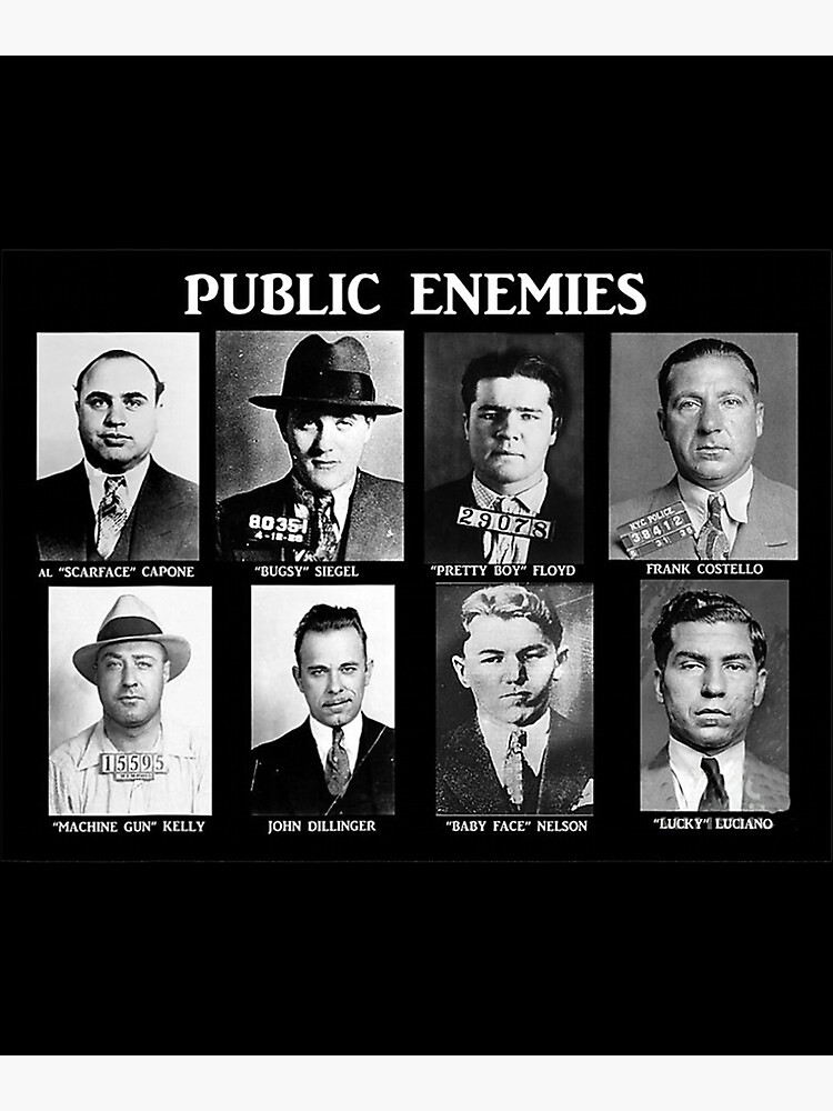 "Public Enemies Wanted Dead Or Alive Mobsters Gangsters" Poster for ...