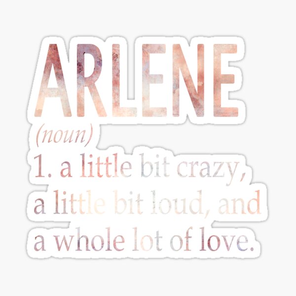 "Arlene Girl Name Definition" Sticker for Sale by Alexmdast | Redbubble