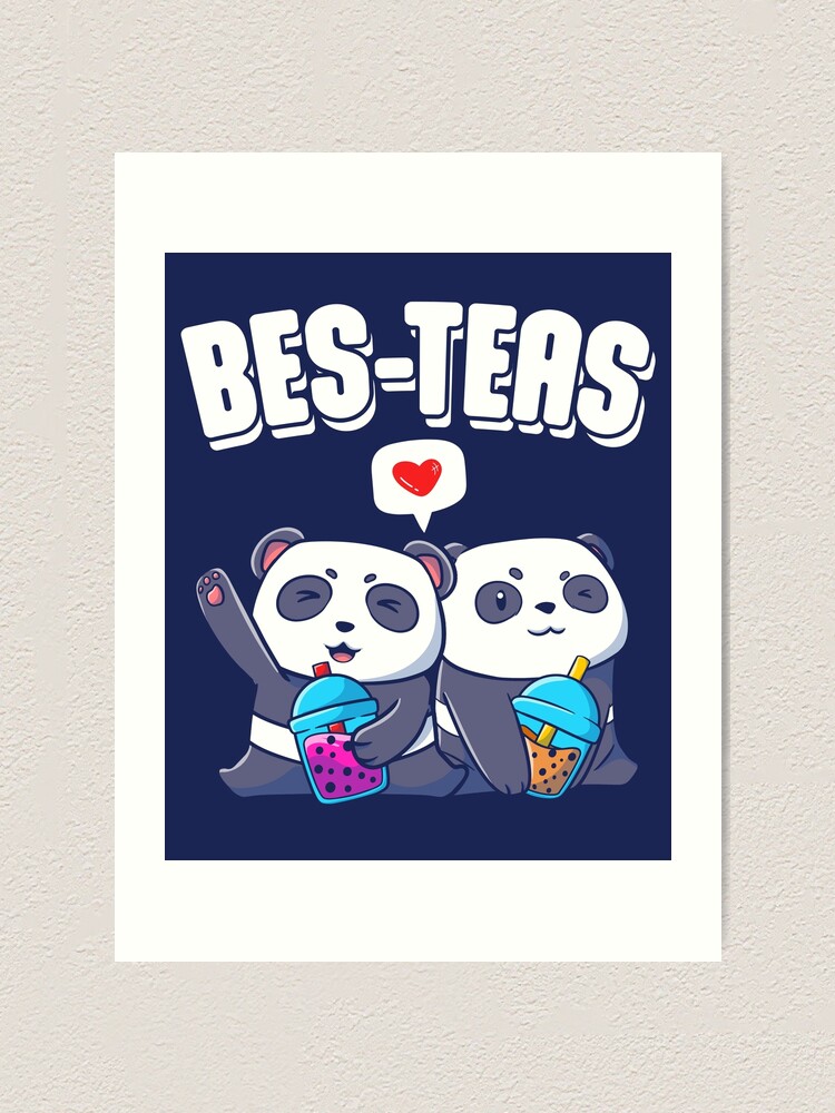 "Bes-Teas Cute Bubble Tea Kawaii Bestie Pandas" Art Print for Sale by ...