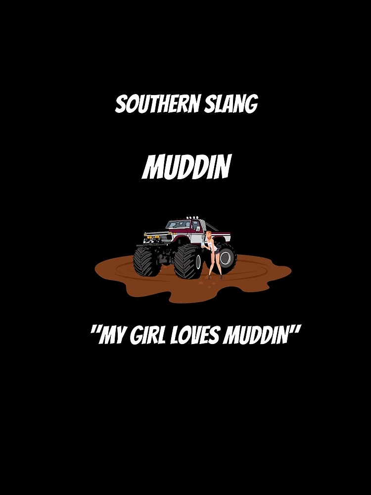"Muddin" Poster for Sale by KarinaKai | Redbubble