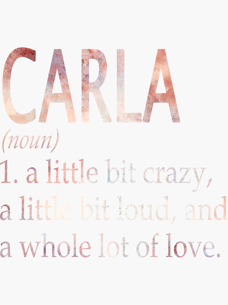 "Carla Girl Name Definition" Sticker for Sale by Billieerag | Redbubble
