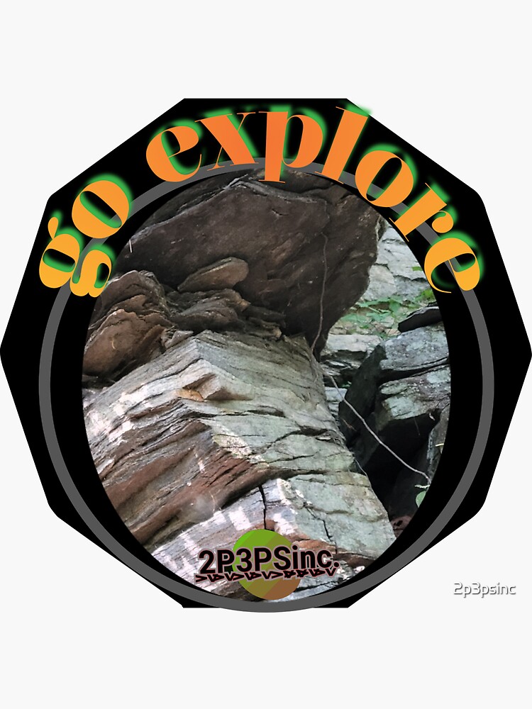 "go explore rocks" Sticker for Sale by 2p3psinc | Redbubble