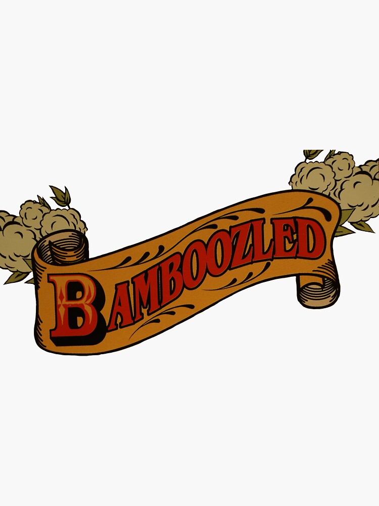 "BAMBOOZLED pt.5" Sticker for Sale by Mars-b | Redbubble