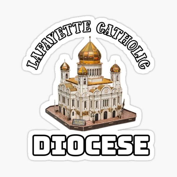 "Lafayette Catholic Diocese" Sticker for Sale by Javedempire | Redbubble