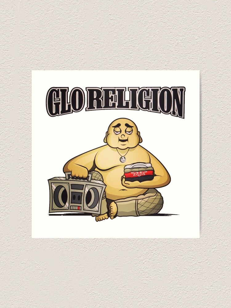 "GLO religion glogangworldwide " Art Print by Glogangclothing | Redbubble