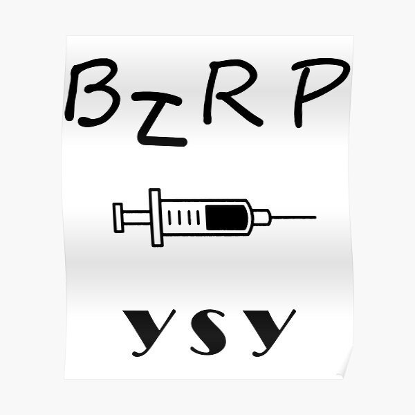 "Bizarrap BZRP rap" Poster for Sale by BUPASTORES | Redbubble