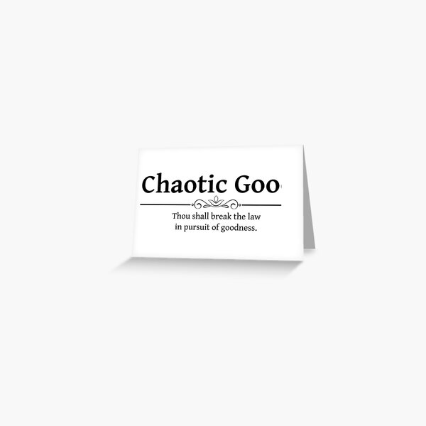 "Chaotic Good DND 5e RPG Alignment Role Playing" Greeting Card by ...