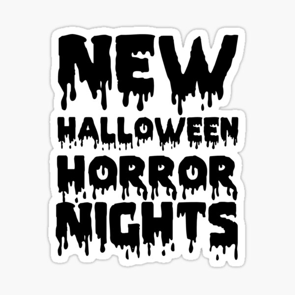 New Halloween Horror Nights Rules Sticker For Sale By BarrettMirArt new-halloween-horror-nights-rules-sticker-for-sale-by-barrettmirart