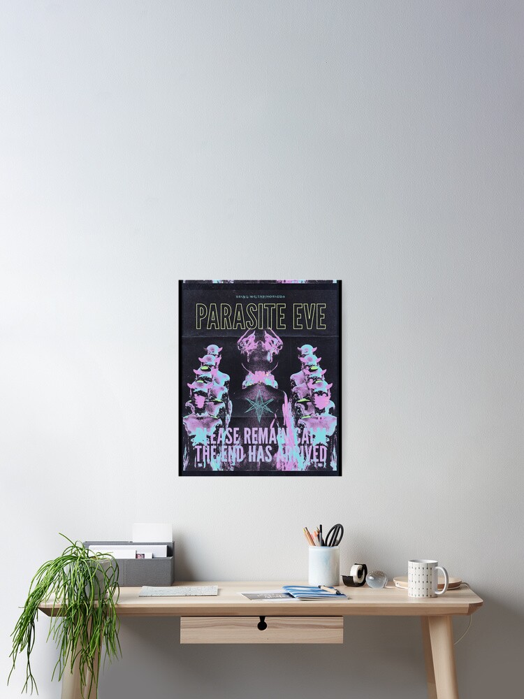 "BMTH Parasite eve" Poster for Sale by SHAWNSTEPHEN | Redbubble