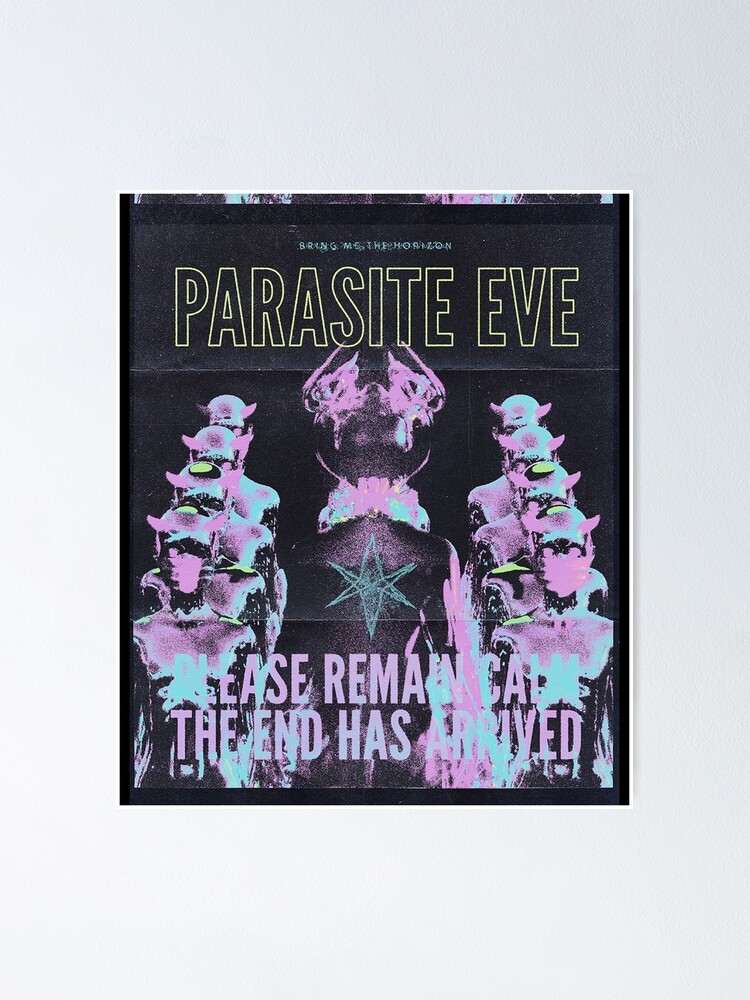"BMTH Parasite eve" Poster for Sale by SHAWNSTEPHEN | Redbubble