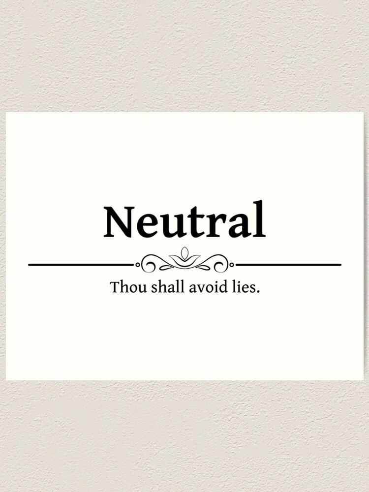 "True Neutral DND 5e RPG Alignment Role Playing" Art Print for Sale by ...
