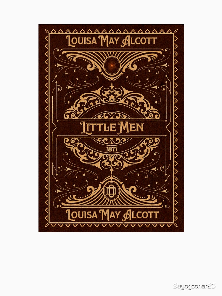 "Little Men - Louisa May Alcott Book Cover Art " T-shirt for Sale by ...