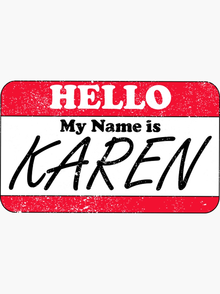 "Saying Hello Karen Need Speak Halloween Costume" Sticker for Sale by ...