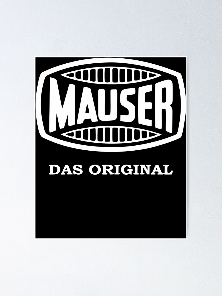 "Mauser Logo Merchandise" Poster for Sale by BernardoOr | Redbubble