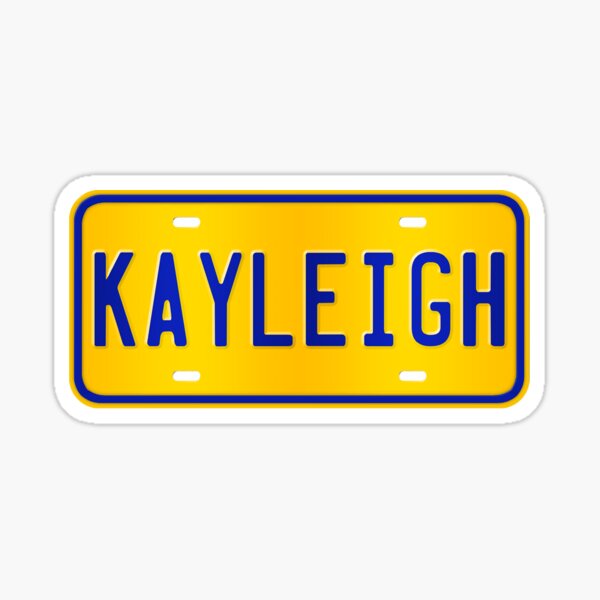 "Kayleigh Name Custom Number Plate - Gift For Kayleigh tshirt" Sticker ...