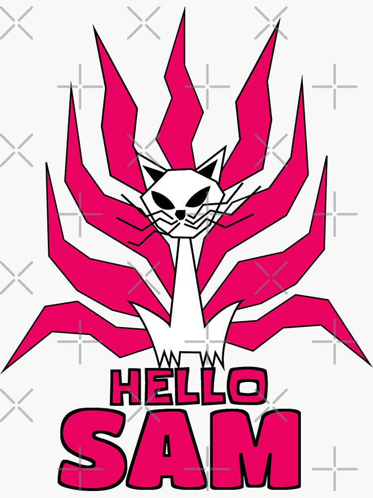 "Hello Sam - Funny in Axela Studio" Sticker for Sale by axelaStudio ...