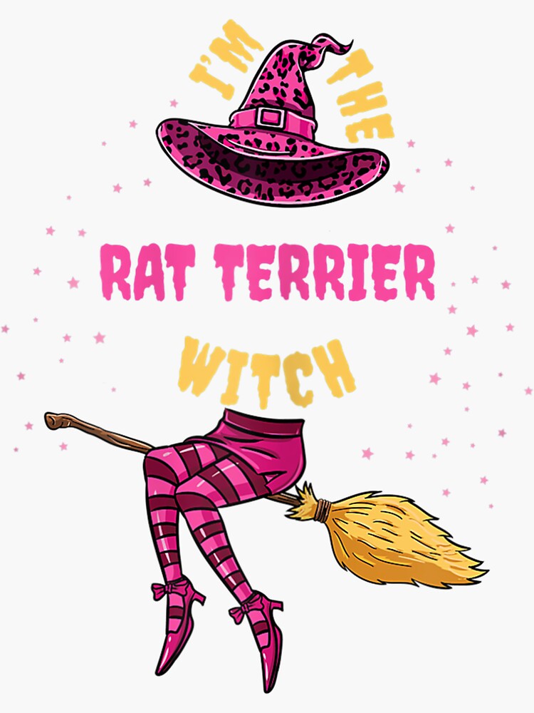 "Im The Rat Terrier Witch Halloween Matching" Sticker for Sale by ...
