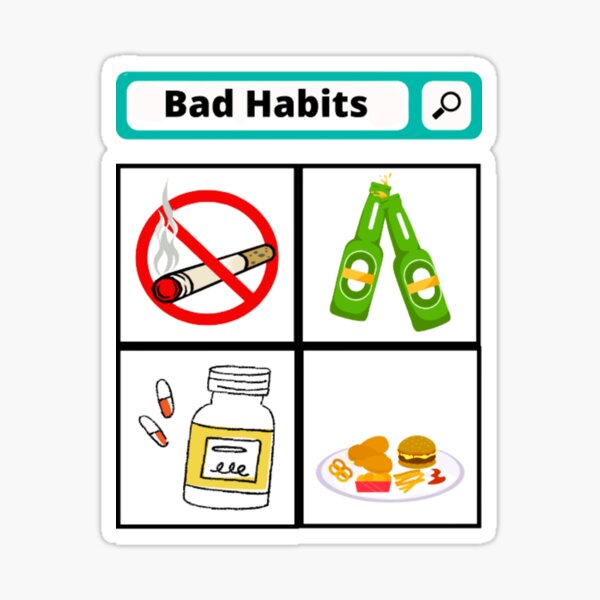 "Bad Habits to avoid" Sticker for Sale by Chaudhary98 | Redbubble