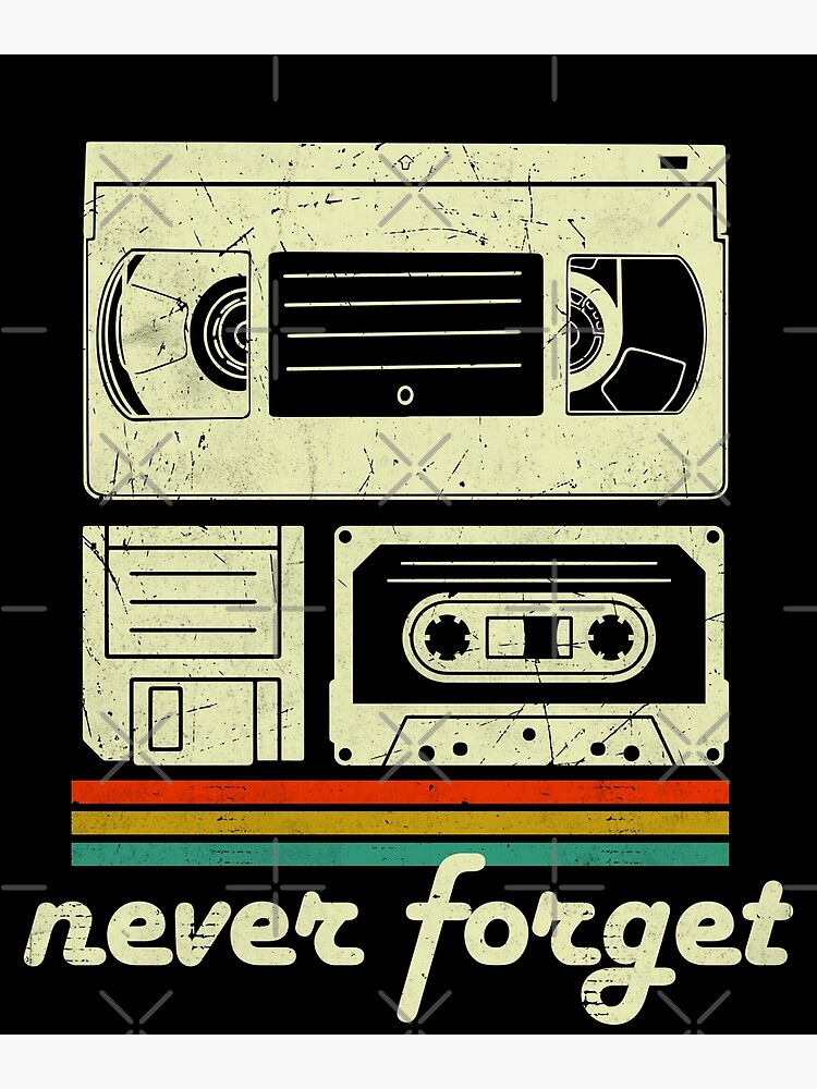 "80s Never Forget Retro Tech " Poster for Sale by LuckyU-Design | Redbubble