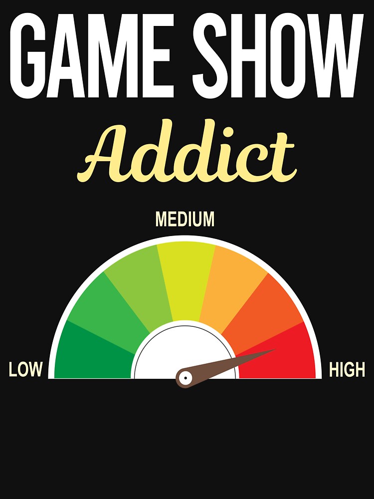 "Addict Game Shows TV Show" T-shirt for Sale by FrankVitgenos0 ...