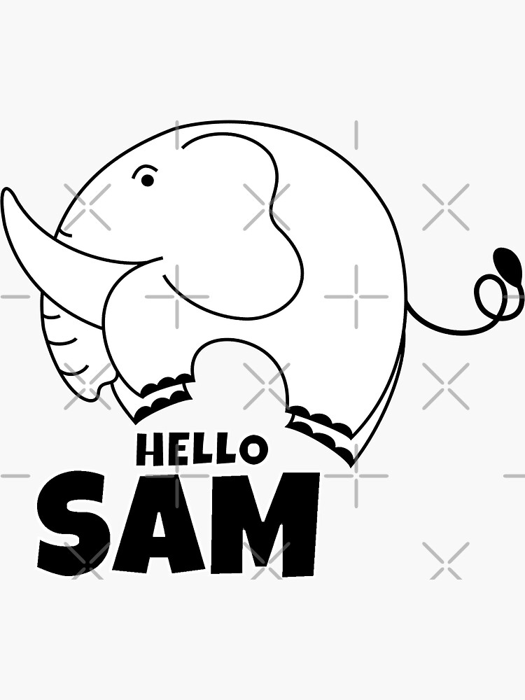 "Hello Sam - Elephant Story in Axela Studio" Sticker for Sale by ...