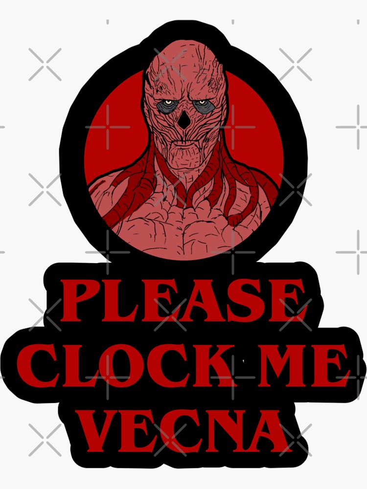 "Clock me Vecna" Sticker for Sale by the-quote-boy | Redbubble
