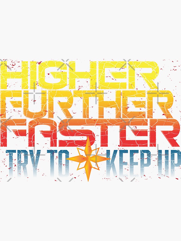 "Higher further faster, superhero, comics, " Sticker for Sale by ...