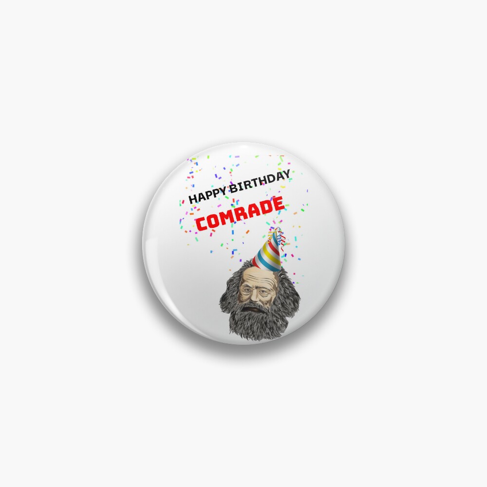 "Happy Birthday Comrade, Marx Birthday, Willow Days" Greeting Card for ...