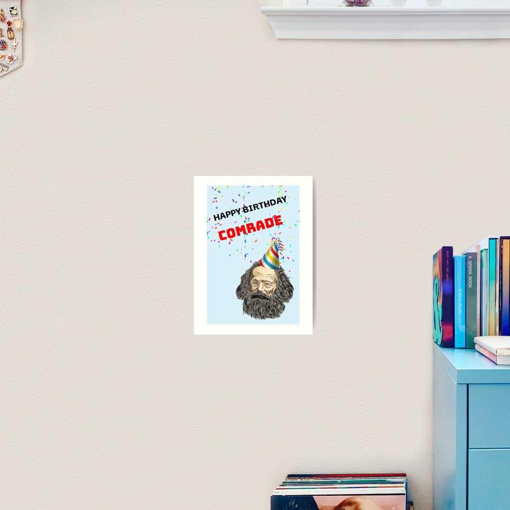 "Happy Birthday Comrade, Marx Birthday, Willow Days" Greeting Card for ...