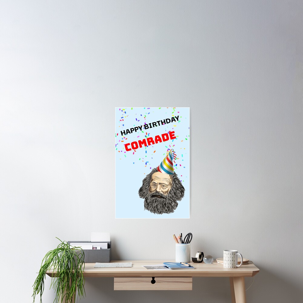 "Happy Birthday Comrade, Marx Birthday, Willow Days" Greeting Card for ...