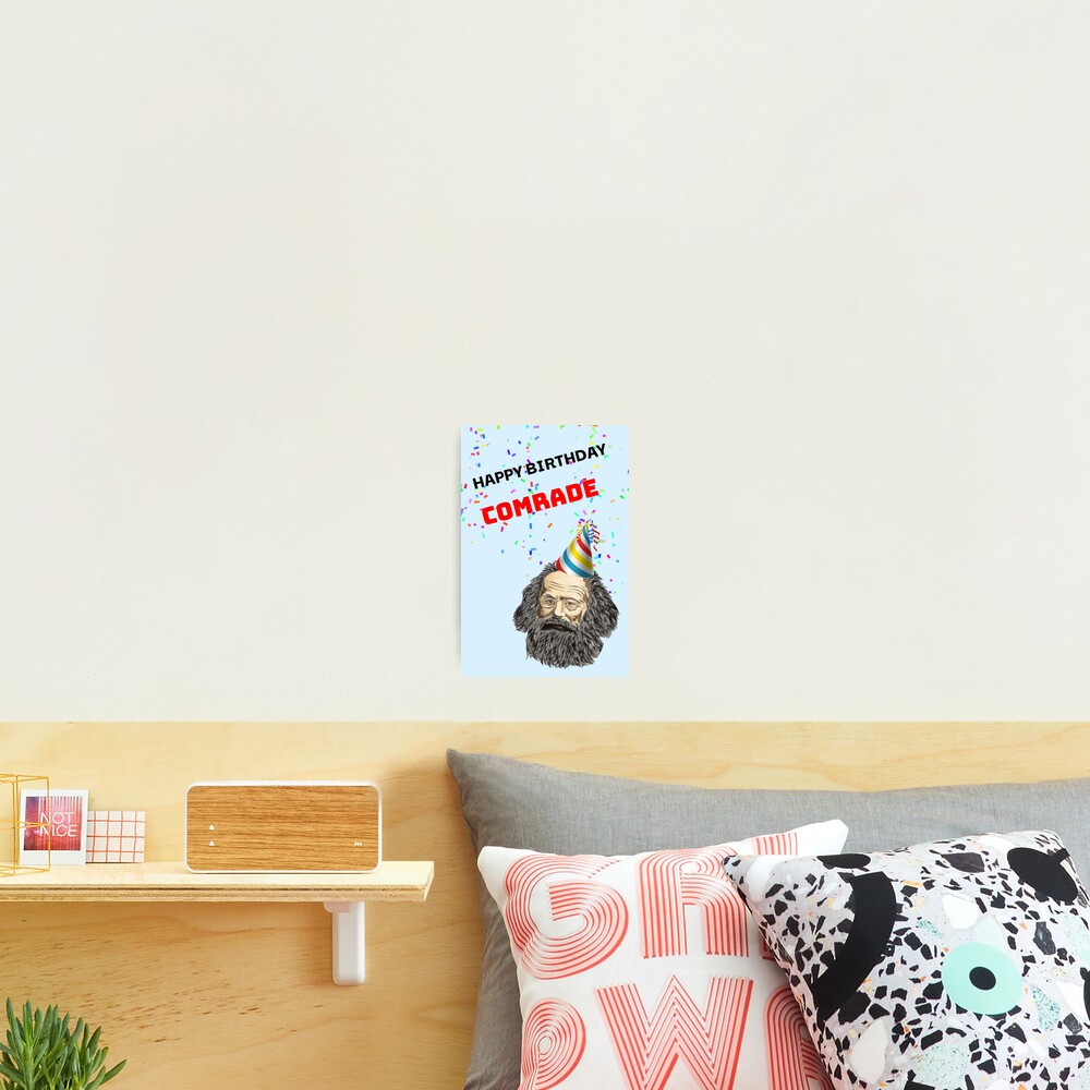 "Happy Birthday Comrade, Marx Birthday, Willow Days" Greeting Card for ...