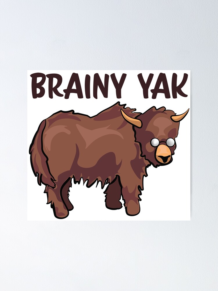 "Brainy Yak" Poster for Sale by InkLayer | Redbubble