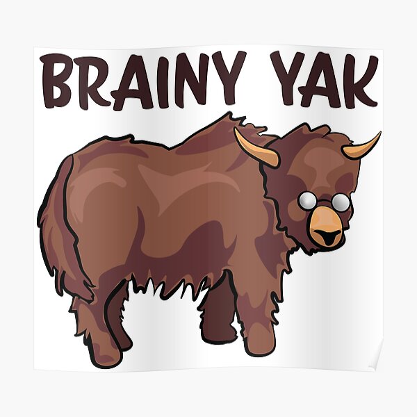 "Brainy Yak" Poster for Sale by InkLayer | Redbubble