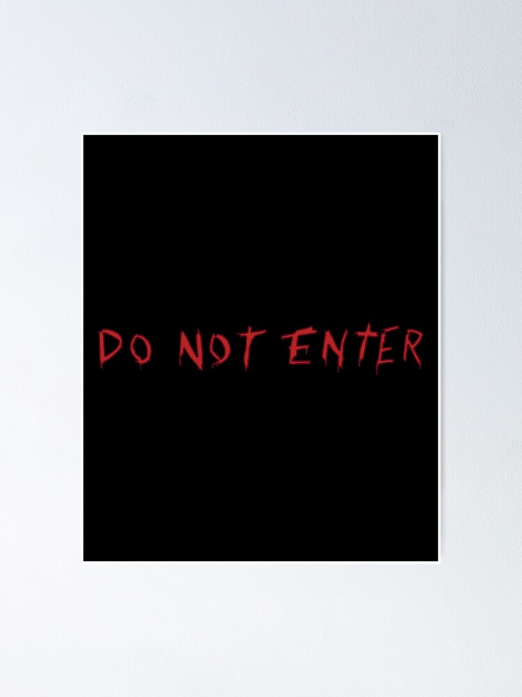 "Do Not Enter Halloween Word Art Creepy Halloween Gift For Horror Lover ...