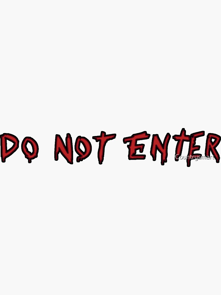 "Do Not Enter Halloween Word Art Creepy Halloween Gift For Horror Lover ...