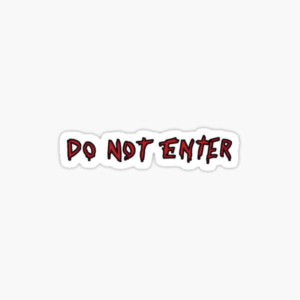 "Do Not Enter Halloween Word Art Creepy Halloween Gift For Horror Lover ...