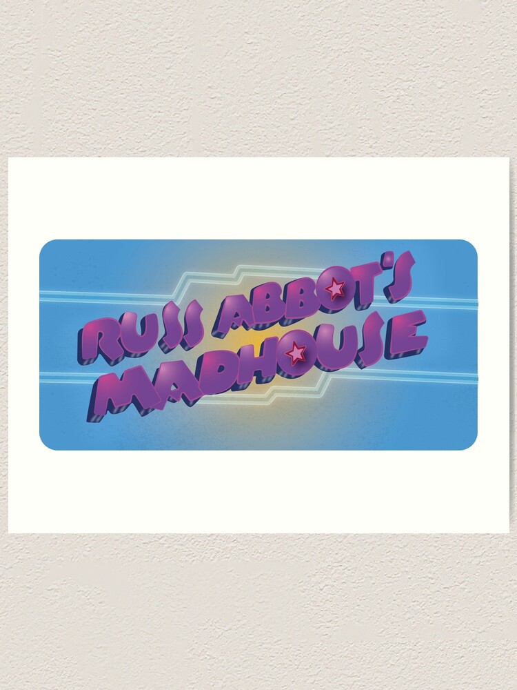 "Russ Abbot's Madhouse titles logo" Art Print for Sale by NudgeWink ...