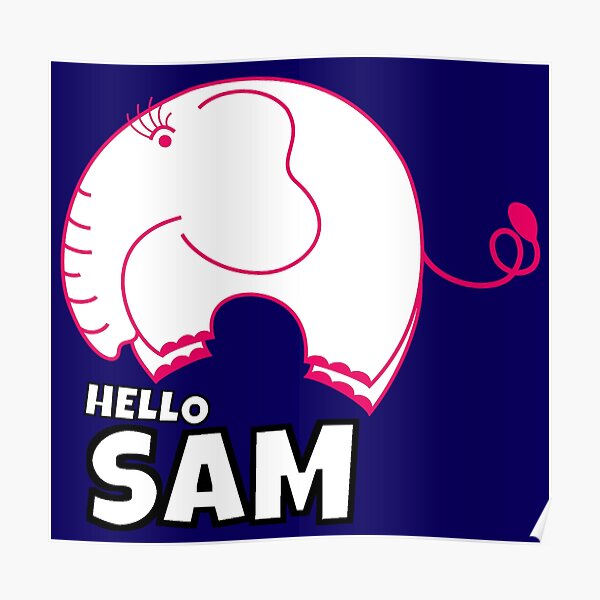 "Hello Sam - Beautiful Elephant Story in Axela Studio" Poster for Sale ...