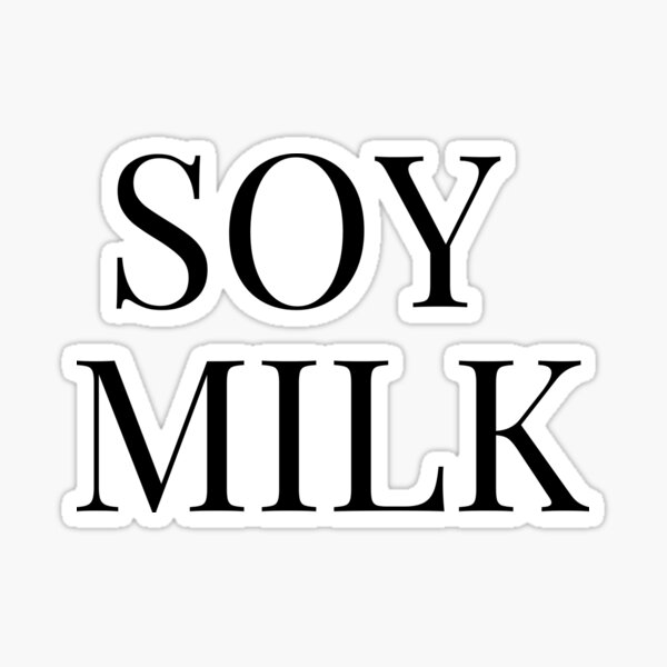"soy milk" Sticker for Sale by embhstore | Redbubble