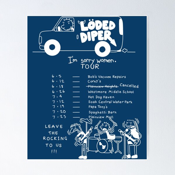 "loded diper tour (white) " Poster for Sale by HopeshopUK | Redbubble