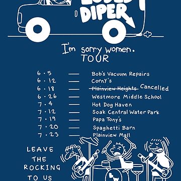 "loded diper tour (white) " Poster for Sale by HopeshopUK | Redbubble