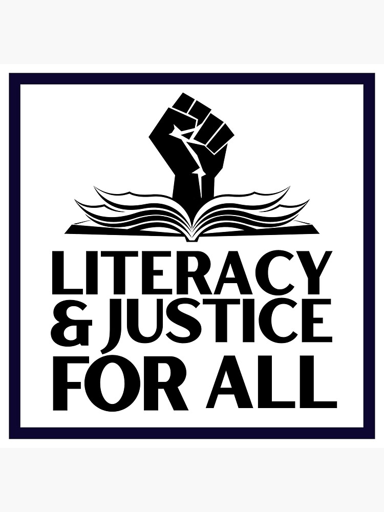 "Literacy and Justice for All" Sticker for Sale by educmerch | Redbubble