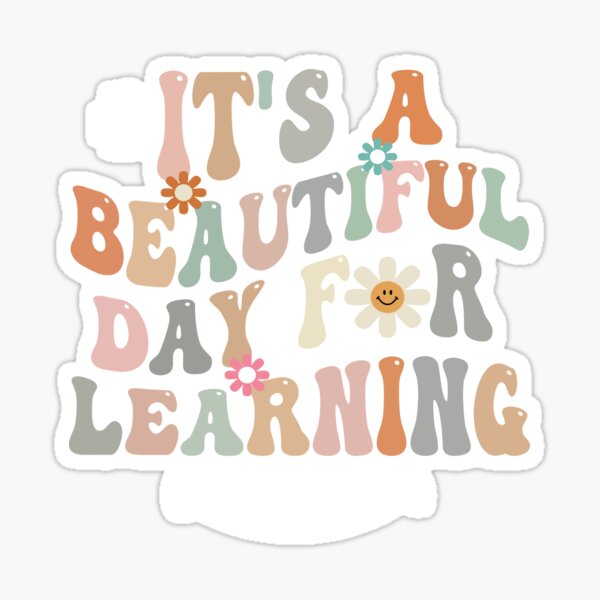 "It's Beautiful Day For Learning Retro Teacher Students Women " Sticker ...